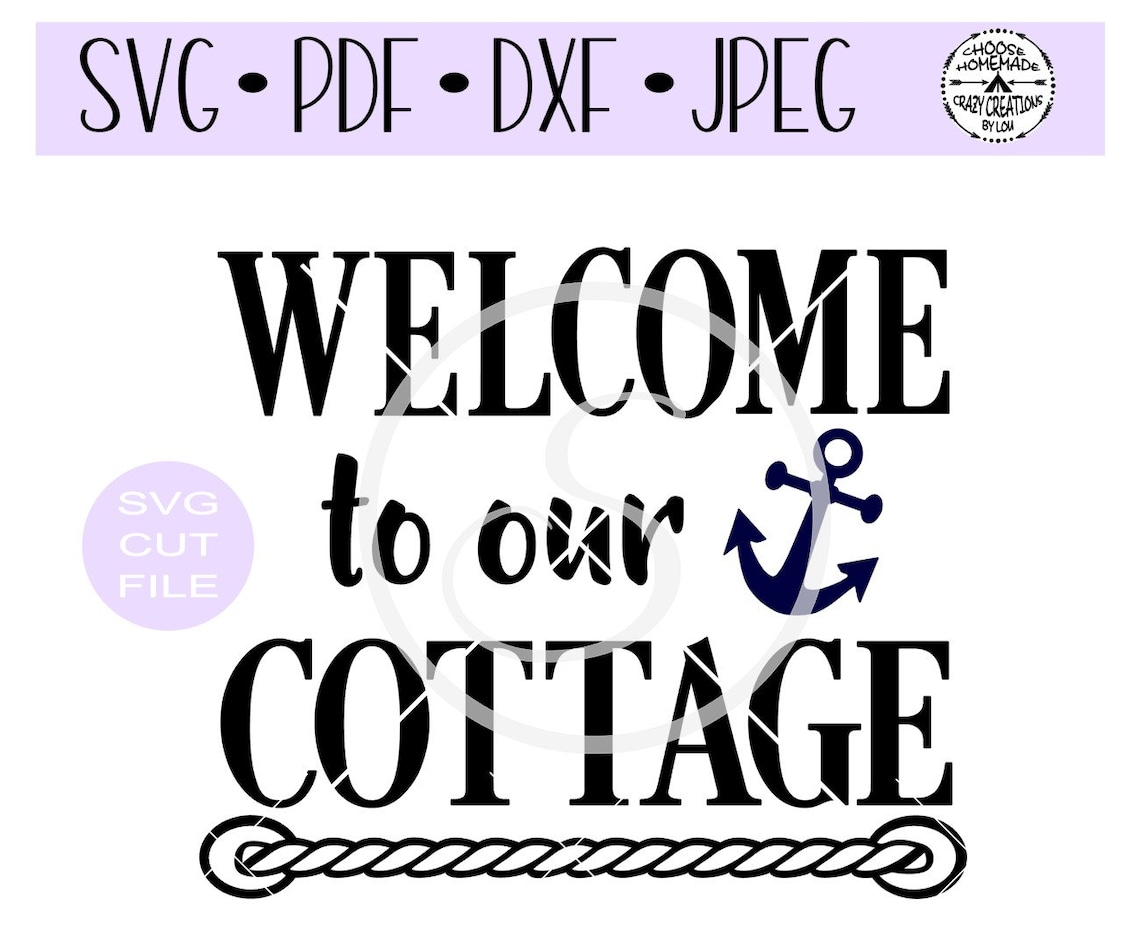 Welcome To Our Cottage SVG digital cut file for | Etsy