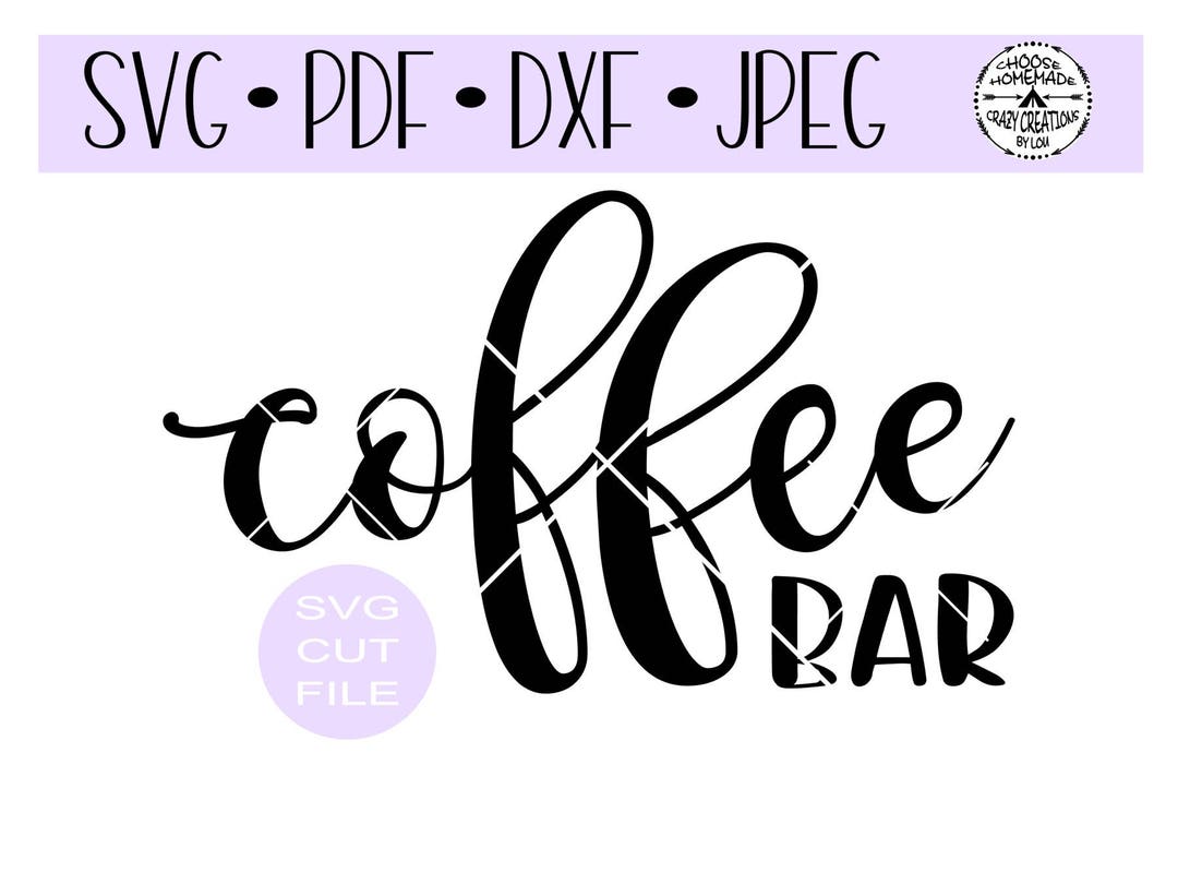 Coffee Bar Words for Signs Digital Cut File for Htv-vinyl-decal-diy ...