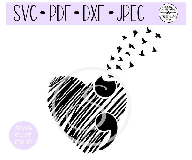 You Matter Semi Colon Heart With Birds SVG Digital Cut File | Etsy