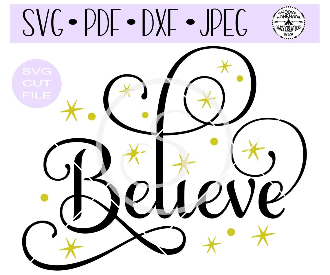 Believe Stars SVG Digital Cut File for Htv-vinyl-decal-diy-plotter ...