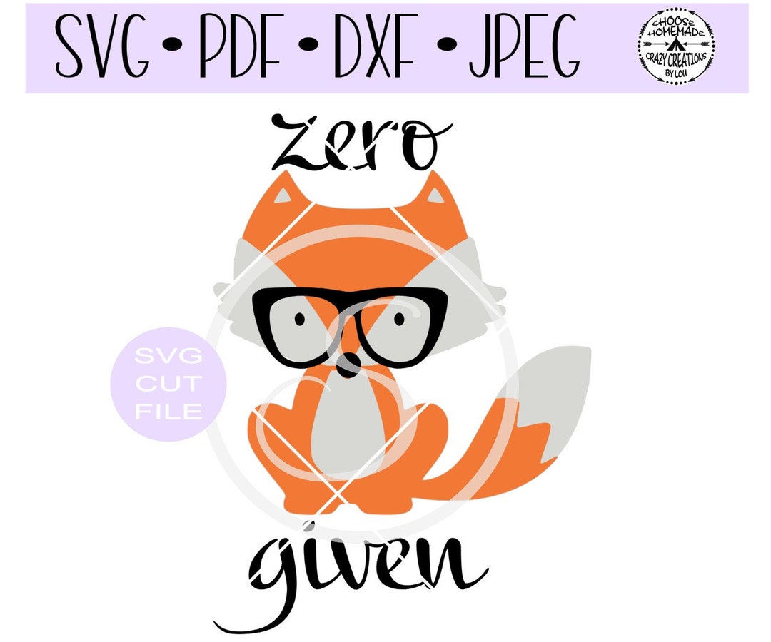 Zero Fox Given SVG Digital Cut File for Htv-vinyl-decal-diy-plotter ...