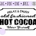 Hot Cocoa Hot Chocolate Digital Cut File for - Etsy