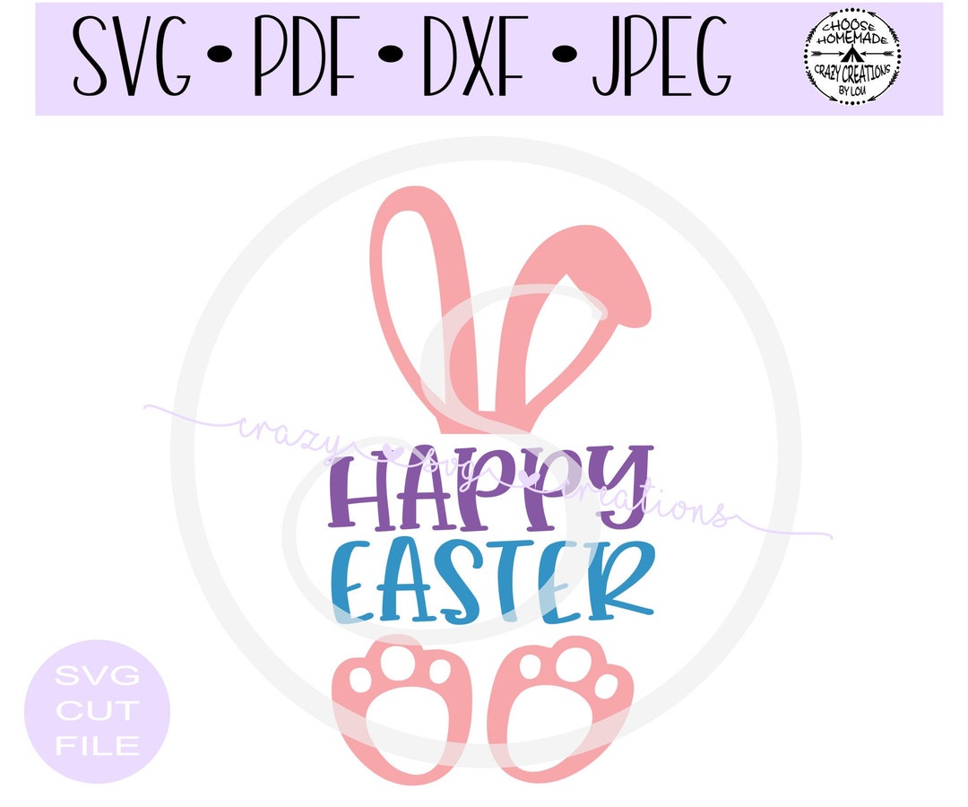 Happy Easter Bunny SVG | Digital Cut File | Easter Bunny | HTV Cut File ...