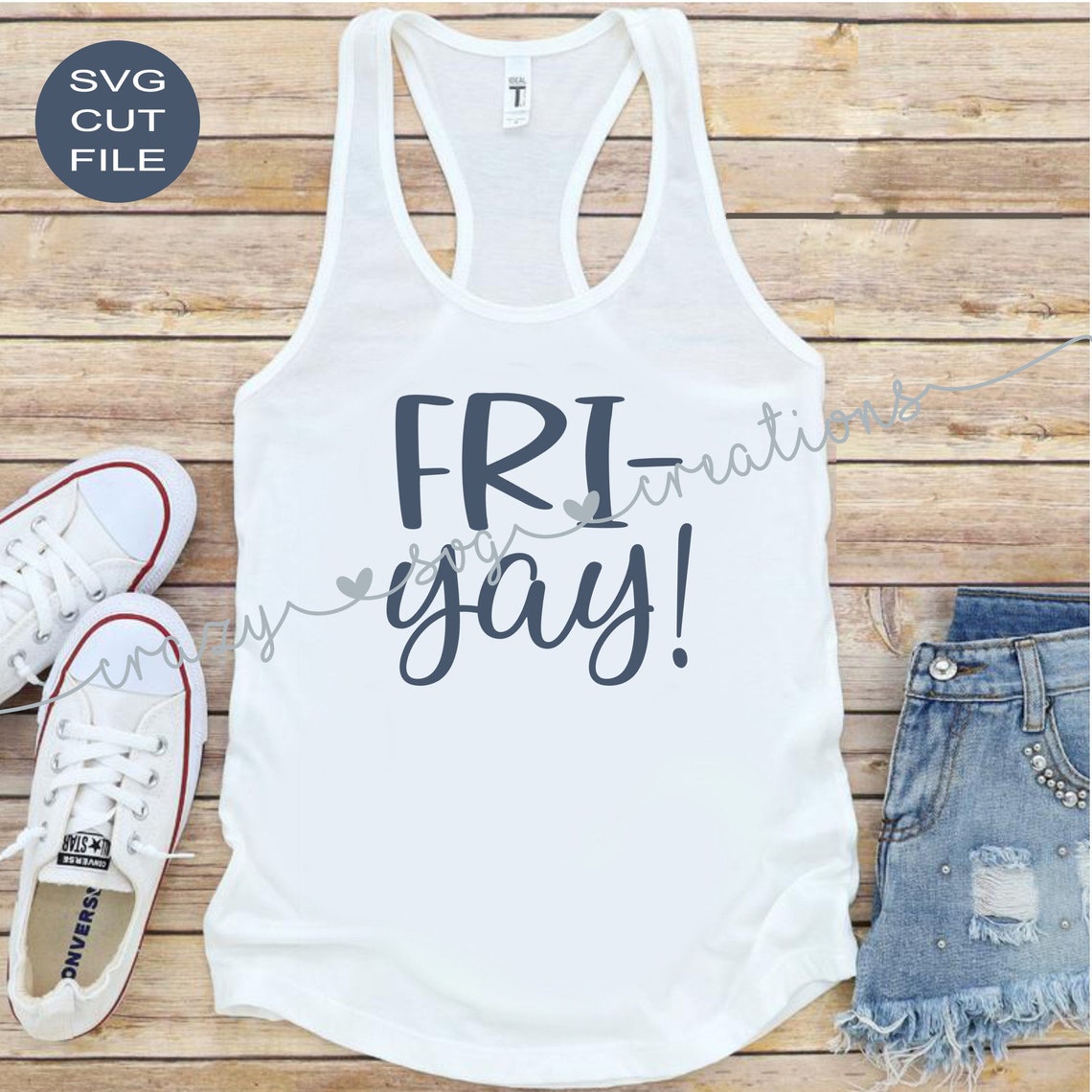 Fri-yay SVG | Friday | Friyay | Digital Cut File | HTV Cut File | Vinyl ...