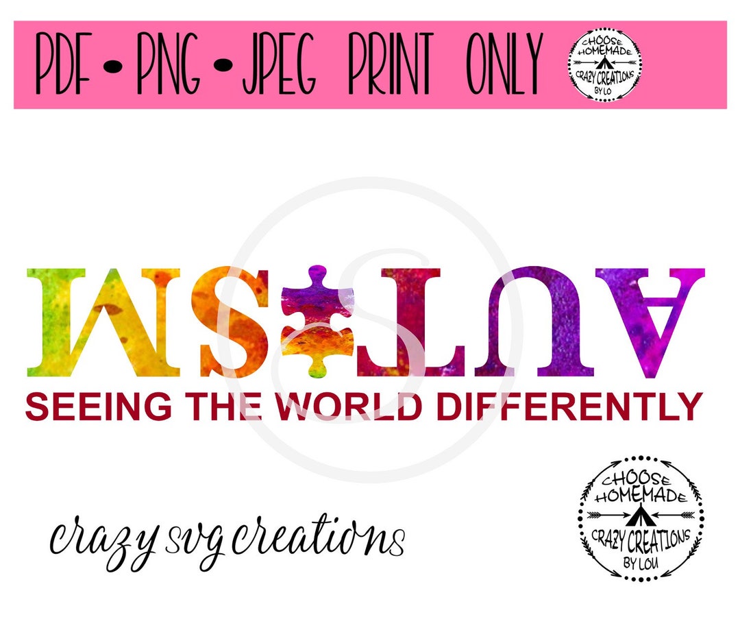 Autism Seeing the World Differently | Autism Awareness | PRINT ONLY ...