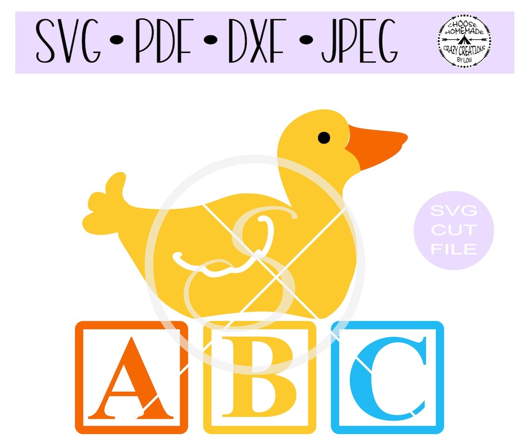 ABC Blocks With Cute Duck SVG Cut File Nursery Sign Digital Cut File ...