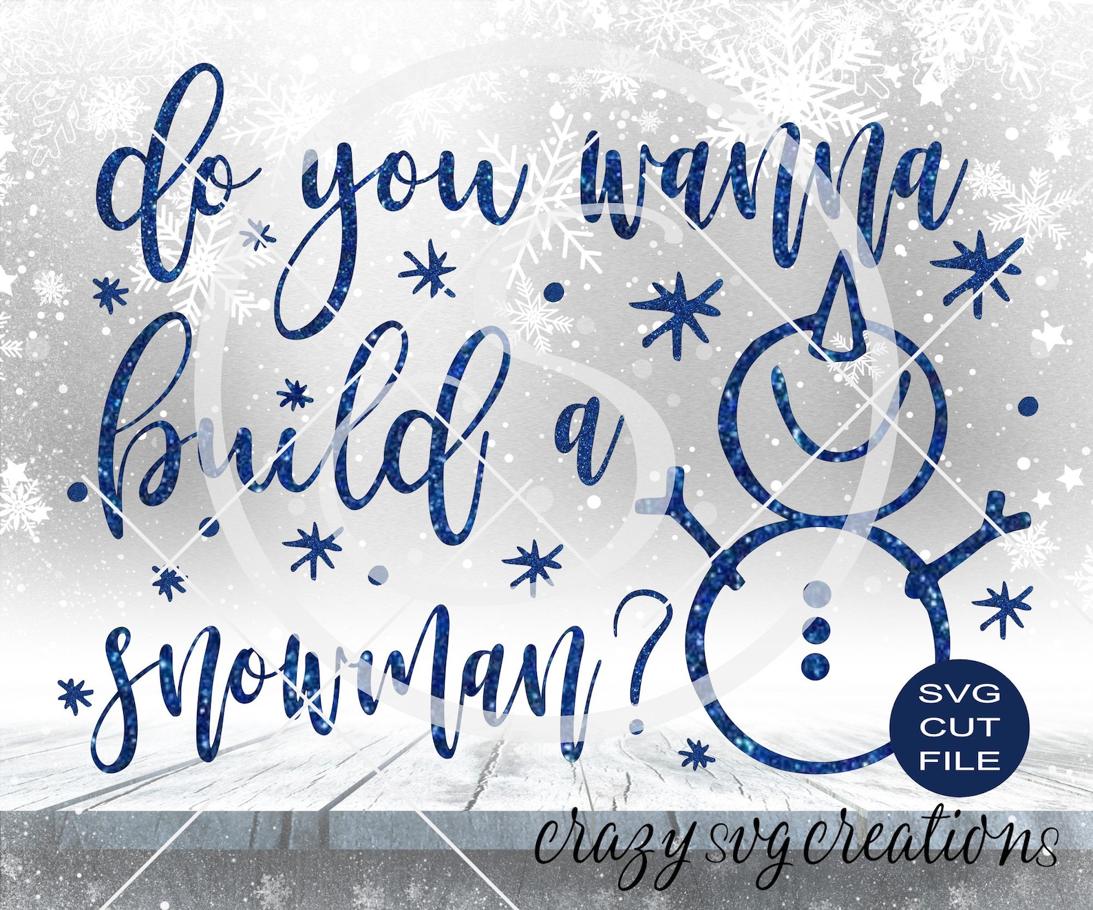 Do You Wanna Build A Snowman SVG | Digital Cut File | HTV Cut File ...