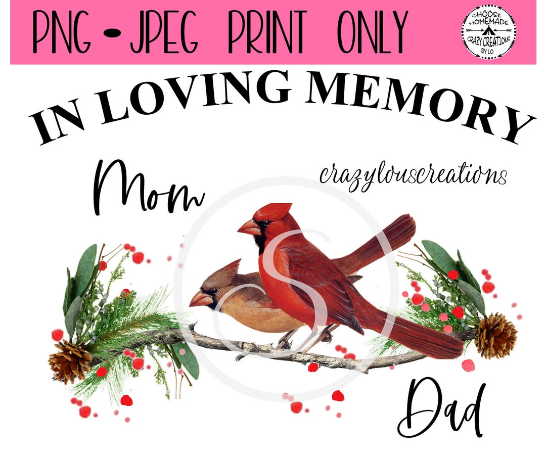 In Loving Memory Mom and Dad Cardinals Sublimation File | Digital Print ...