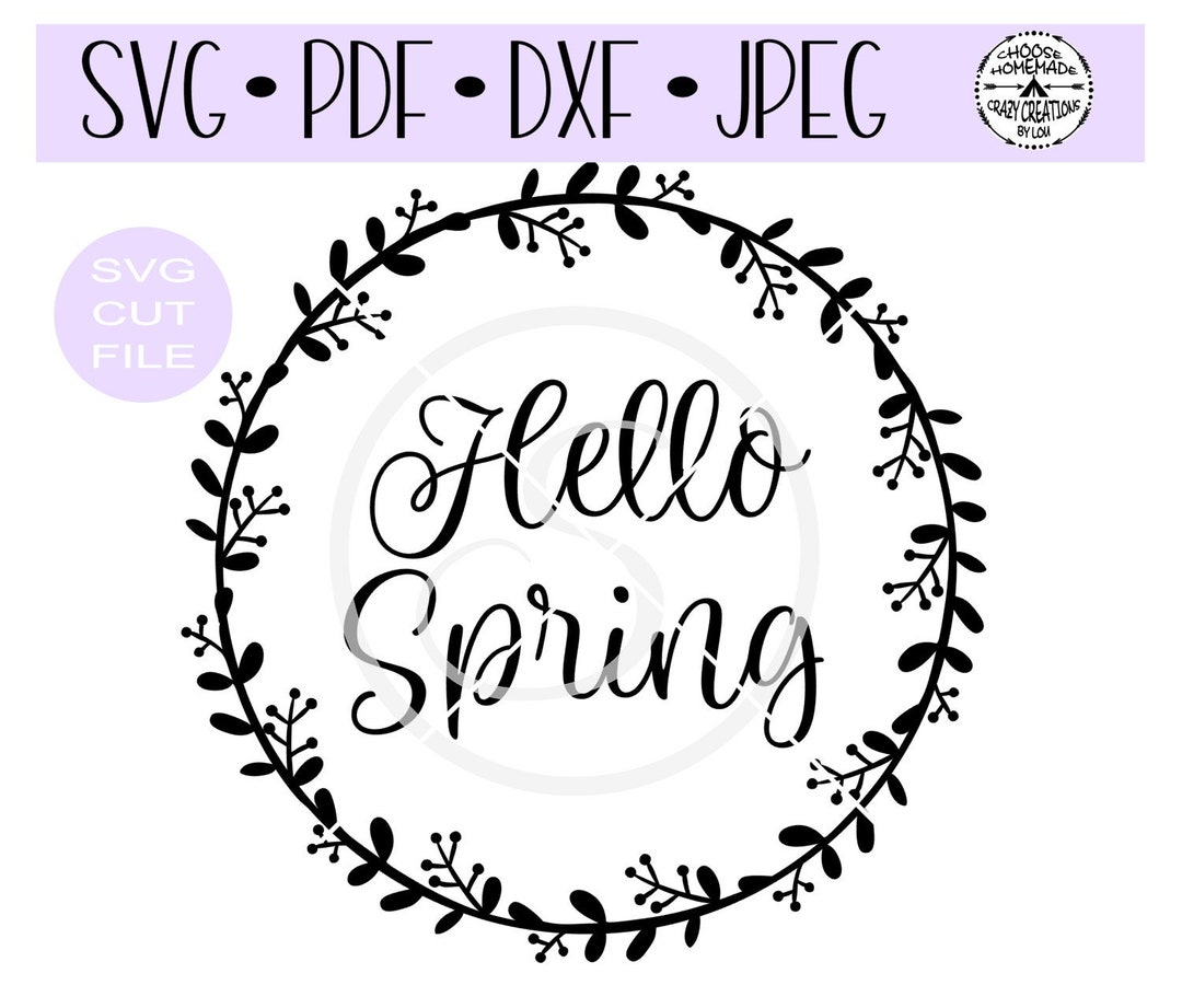 Hello Spring Wreath SVG Digital Cut File for Htv-vinyl-decal-diy ...