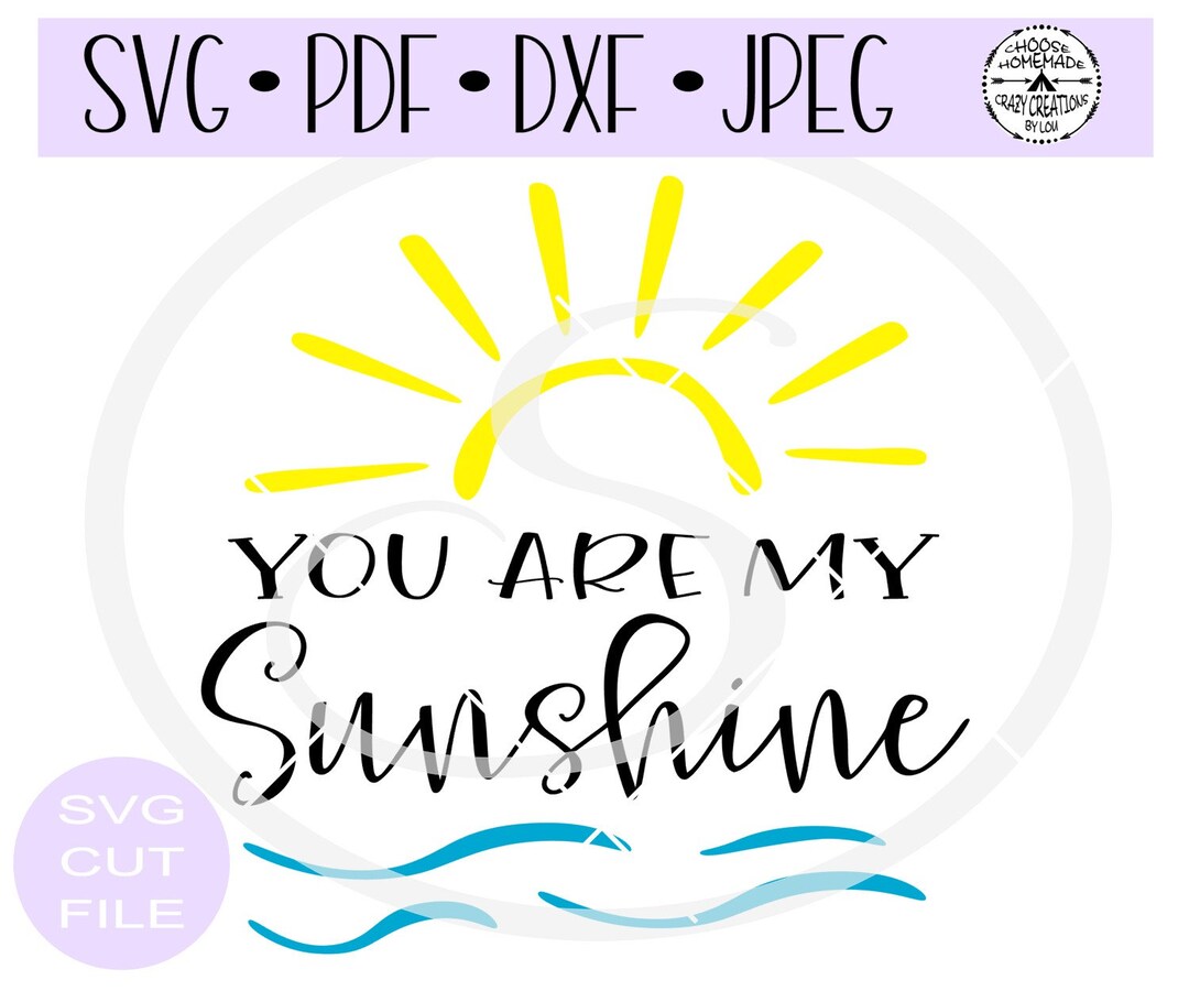 You Are My Sunshine SVG Digital Cut File for Htv-vinyl-decal-diy ...