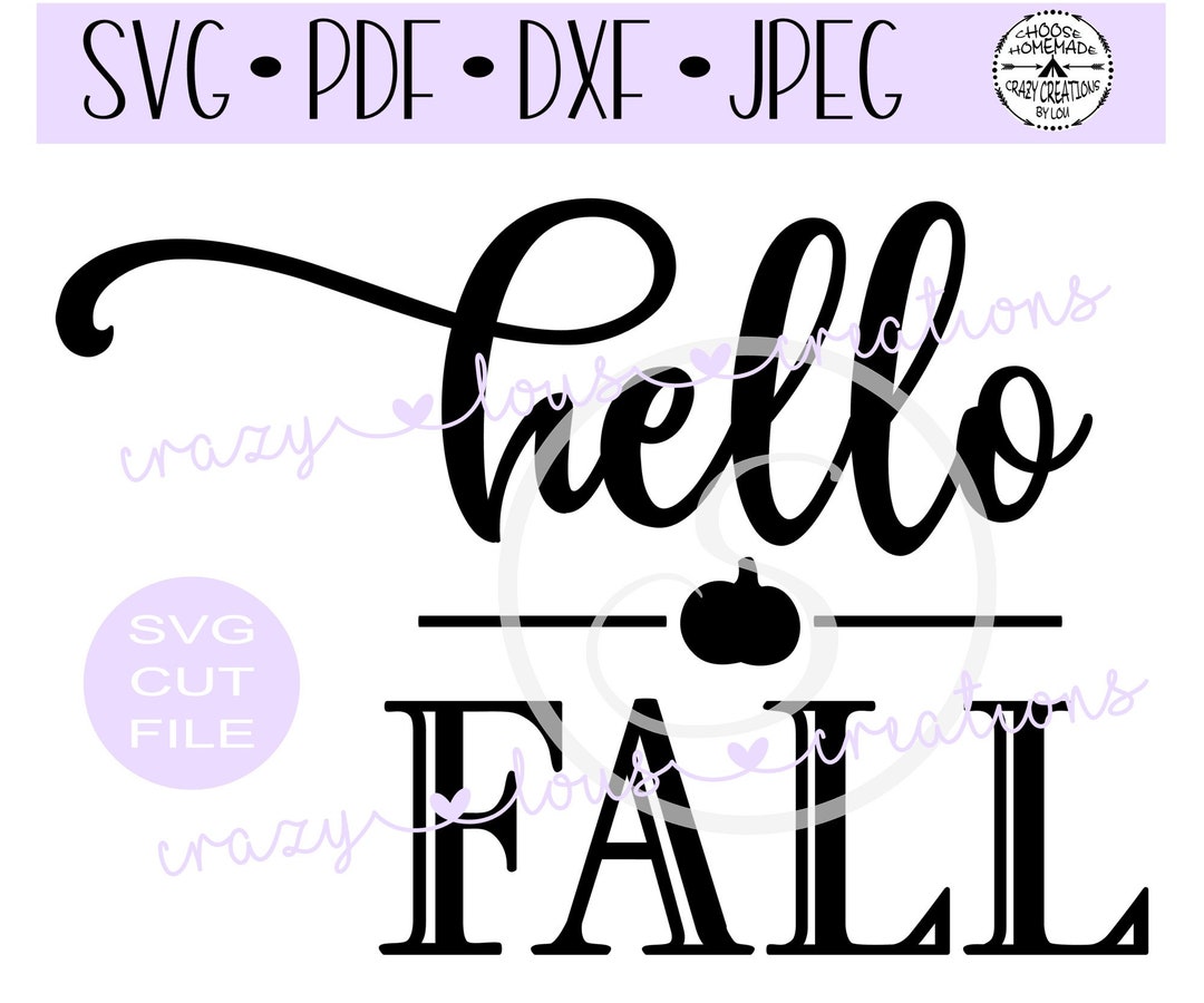 Hello Fall SVG | Digital Cut File | HTV Cut File | Vinyl Decal Cut File ...