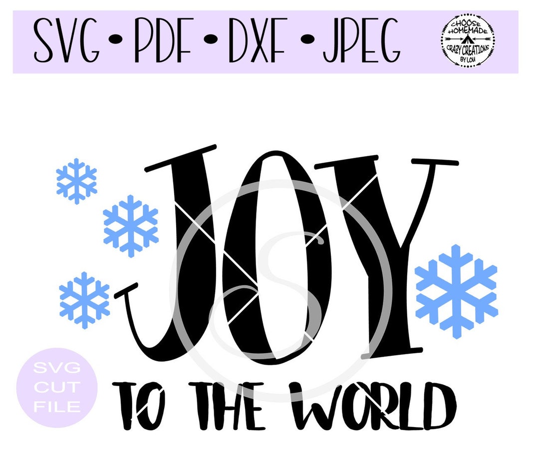 Joy to the World 2 Digital Cut File for Htv-vinyl-decal-diy-plotter ...