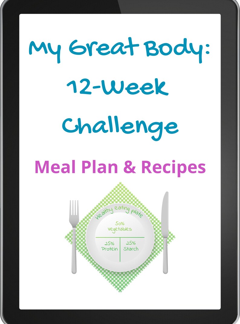 My Great Body - 12 Week Challenge - INSTANT DOWNLOAD - Workouts - Meal ...