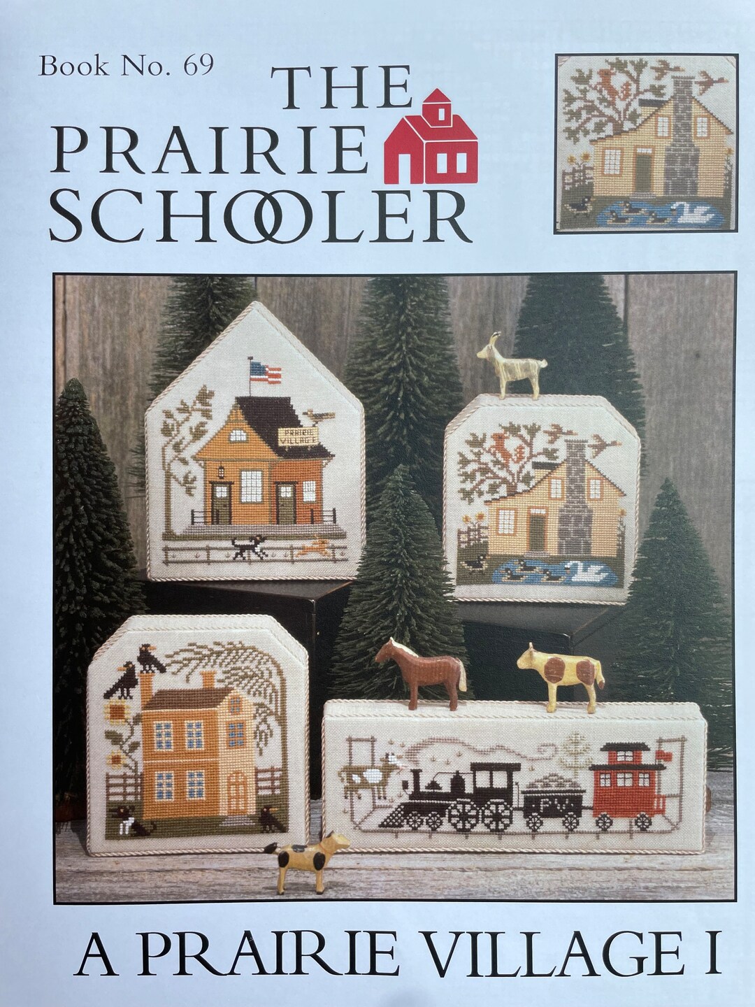 Prairie Schooler Book 69 / A PRAIRIE VILLAGE 1 / Reprint /cross Stitch ...