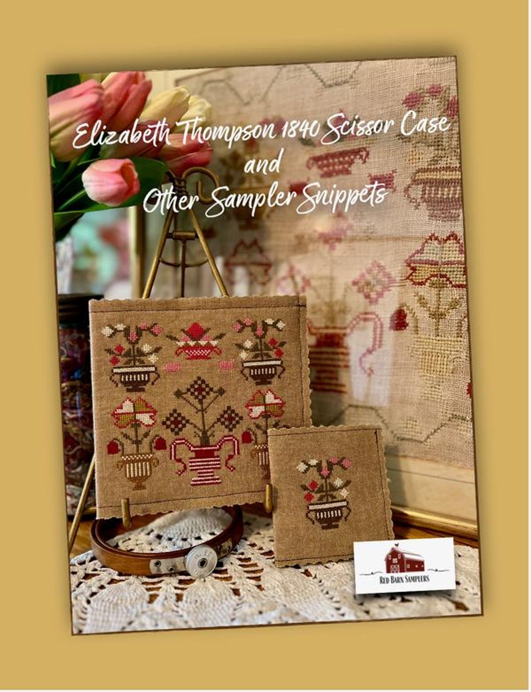 ELIZABETH THOMPSON Sampler Snippets / Red Barn Samplers / Sampler ...