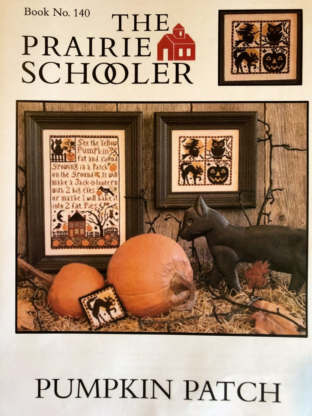 Prairie Schooler No 140 / Pumpkin Patch / Reprint /cross Stitch Chart ...
