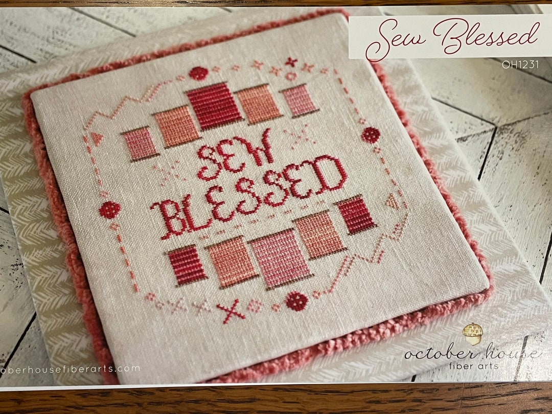 SEW BLESSED / October House Fiber Arts / Cross Stitch Chart / - Etsy