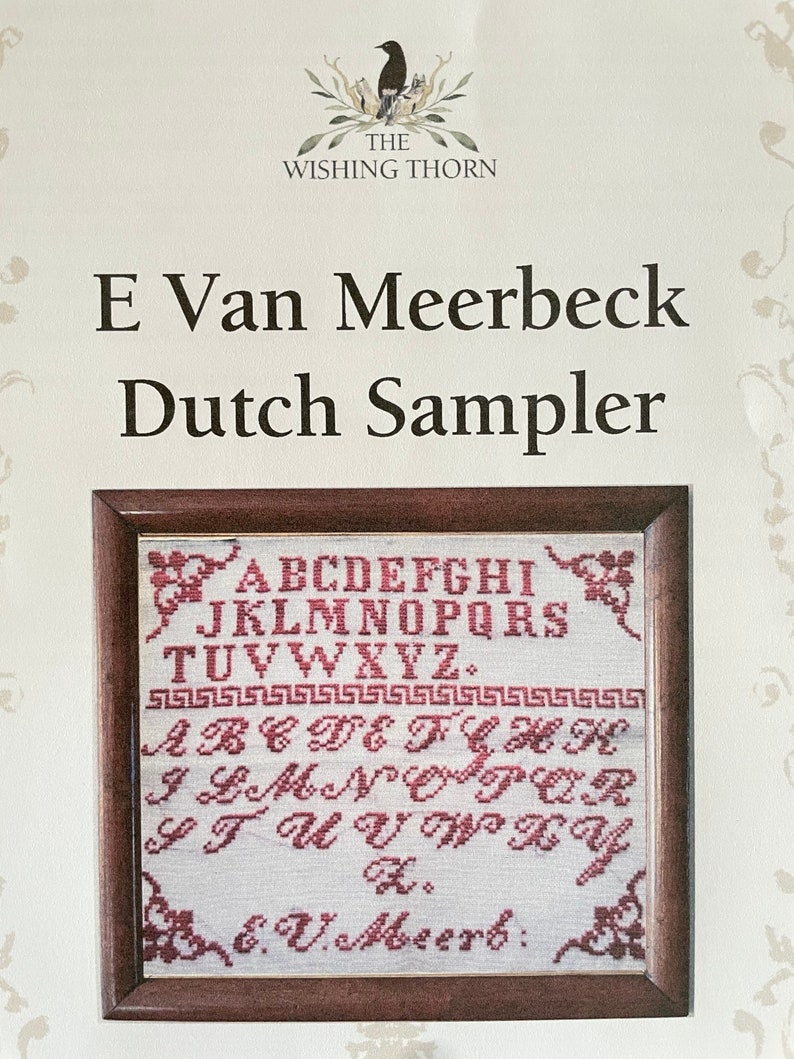 E Van Meerbeck Dutch Sampler / the Wishing Thorn / Cross Stitch Chart ...