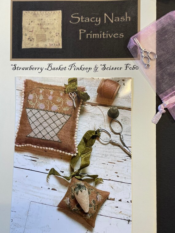 Kits & How To Strawberry Basket Pinkeep & Scissor Fob Stacy Nash Primitives Choose chart and/Or ...