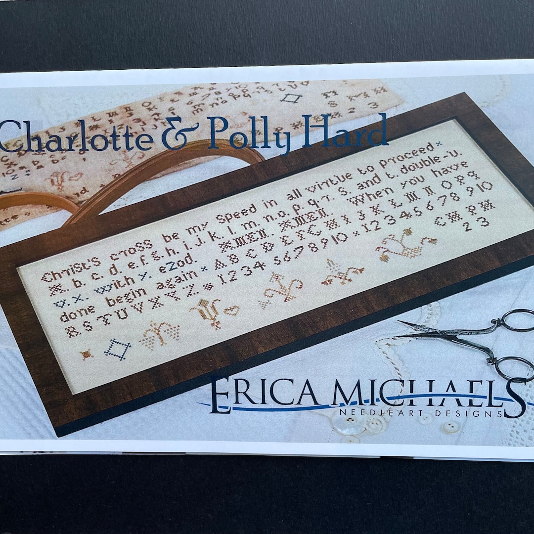 CHARLOTTE & POLLY HARD / Erica Michaels /cross Stitch Chart / Pattern ...