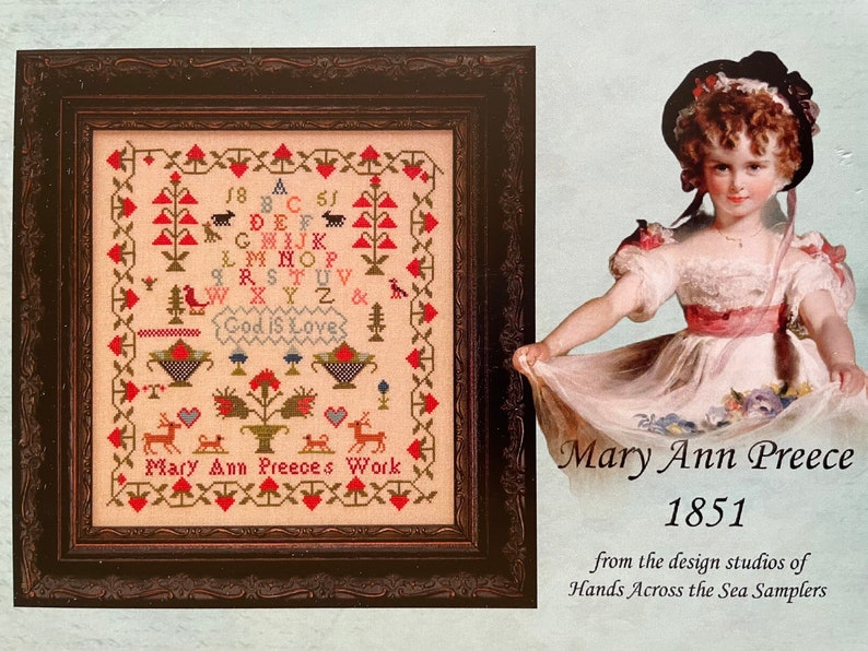 MARY ANN PREECE 1851 / Hands Across the Sea Samplers / Cross Stitch ...