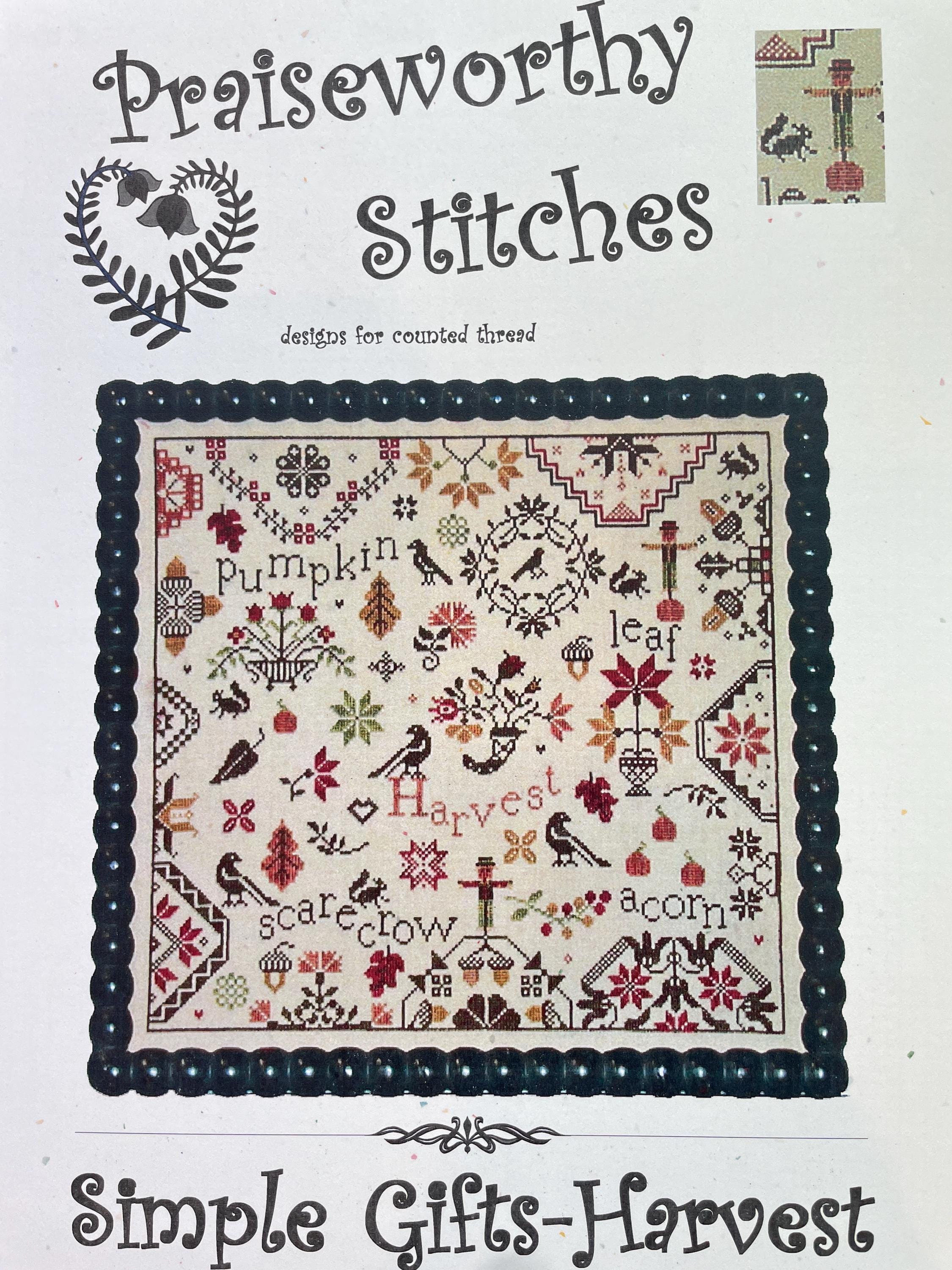 Praiseworthy Stitches / SIMPLE GIFTS: HARVEST /cross Stitch Chart ...