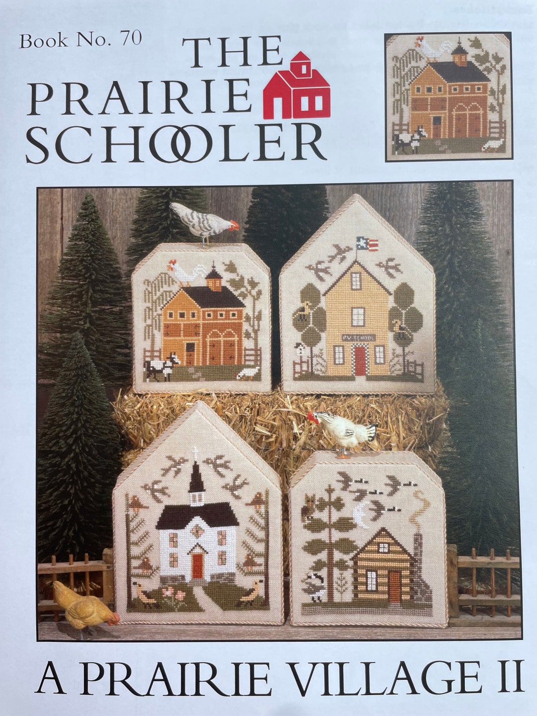 Prairie Schooler Book 70 / A PRAIRIE VILLAGE 2 / Reprint /cross Stitch ...