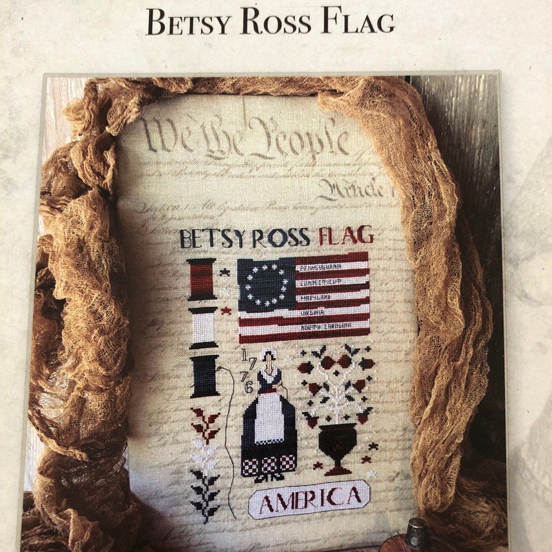 BETSY ROSS Flag by the Primitive Hare Cross Stitch Chart / Counted ...