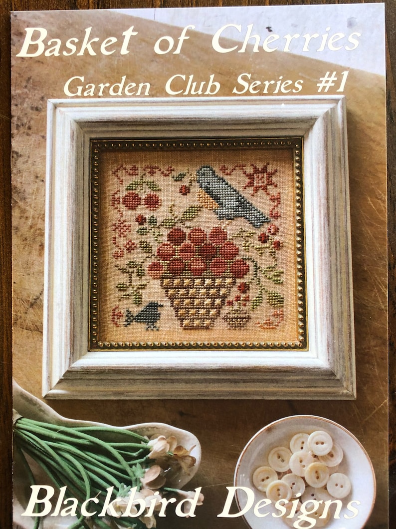 Blackbird Designs / Basket of Cherries / Garden Club Series #1 / Cross ...