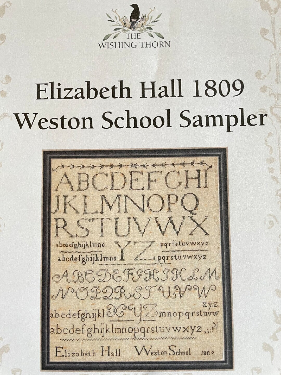 ELIZABETH HALL 1809, WESTON School Sampler / the Wishing Thorn / Cross ...