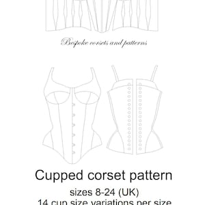 Cupped Corset Pattern! Abi - a Multi-cup Sized Cupped, Strapped, Corset Pattern Sizes UK8 (US4 ...