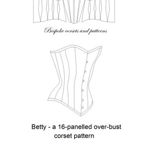 PATTERN! Betty - a 16 Panel Over-bust Corset Pattern_size 8-24 (UK), 4 ...