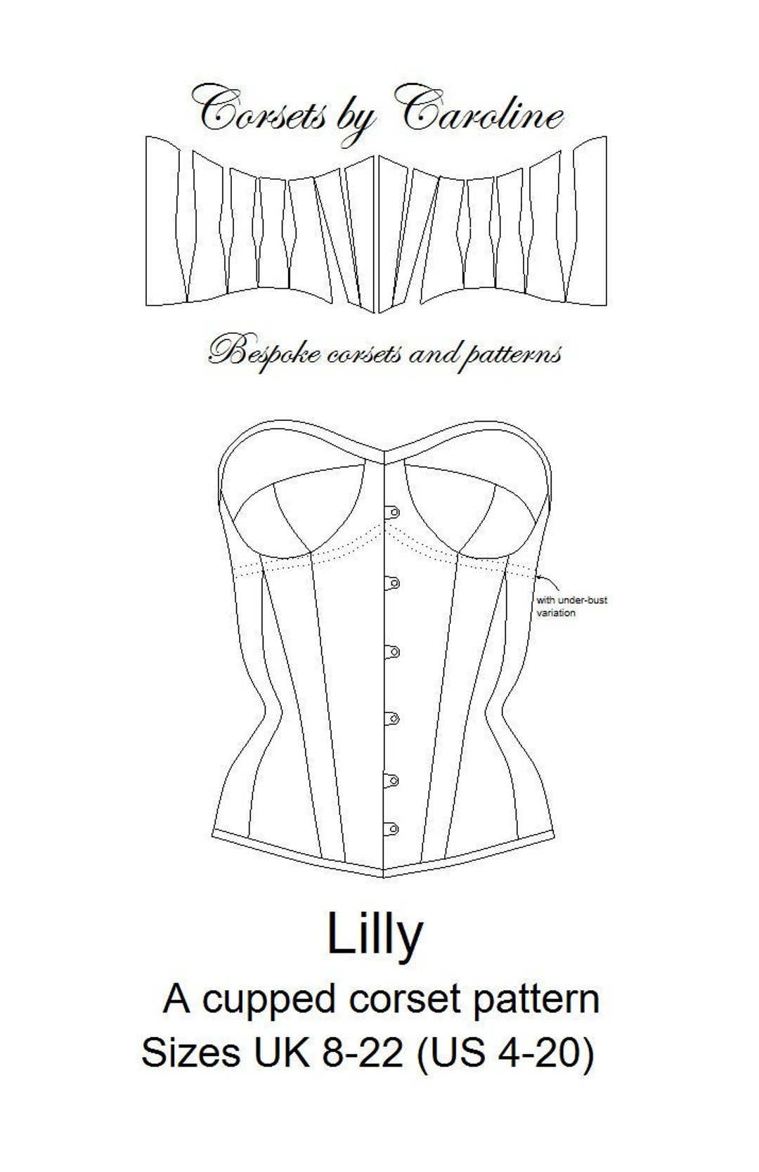 Lilly - a Cupped Corset Pattern With Under-bust Option Size UK8-22/ US 4-18, Cup Sizes A-DD ...
