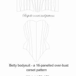 The Corseted Bodysuit Pattern - an Over-bust in Sizes (UK) 6-28, (US) 2 ...