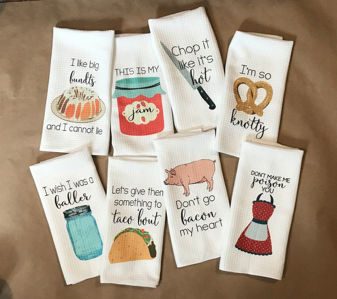 Funny Kitchen Towels - Kitchen Decor - Hostess Gift - Dish Towels ...