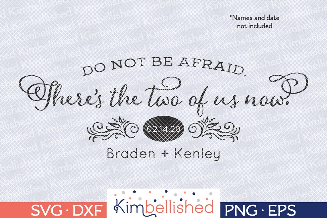 Do Not Be Afraid - Outlander SVG DXF Digital Cut Files - Etsy