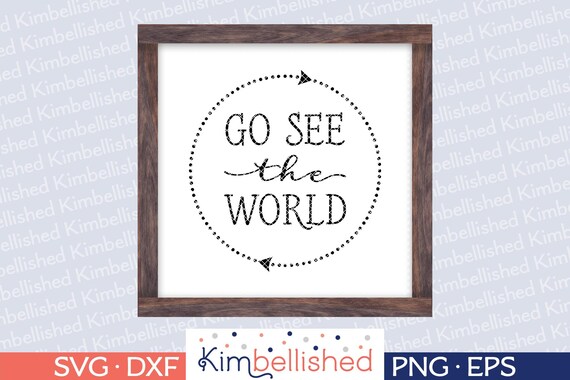 Go See The World SVG DXF Digital Cut Files | Etsy