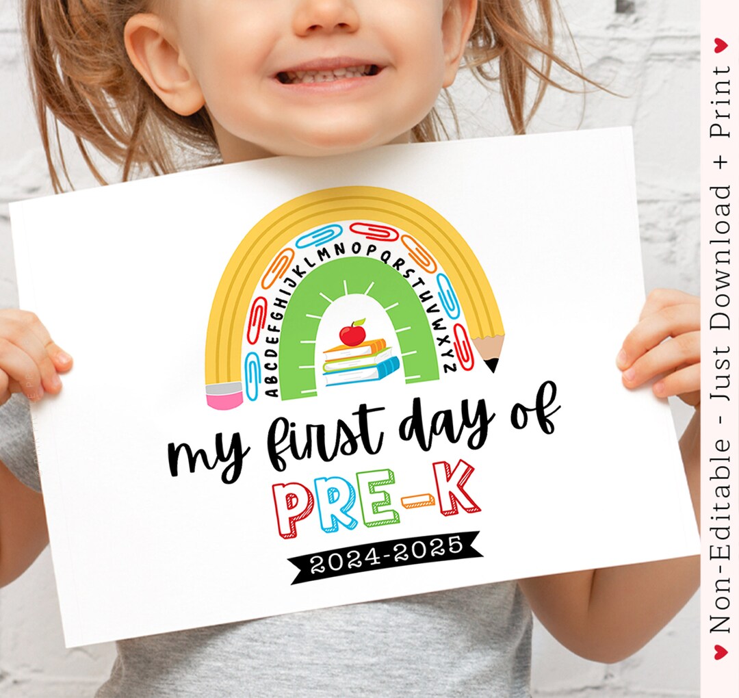 First Day of School Sign Printable, Printable First Day of Pre K Sign ...