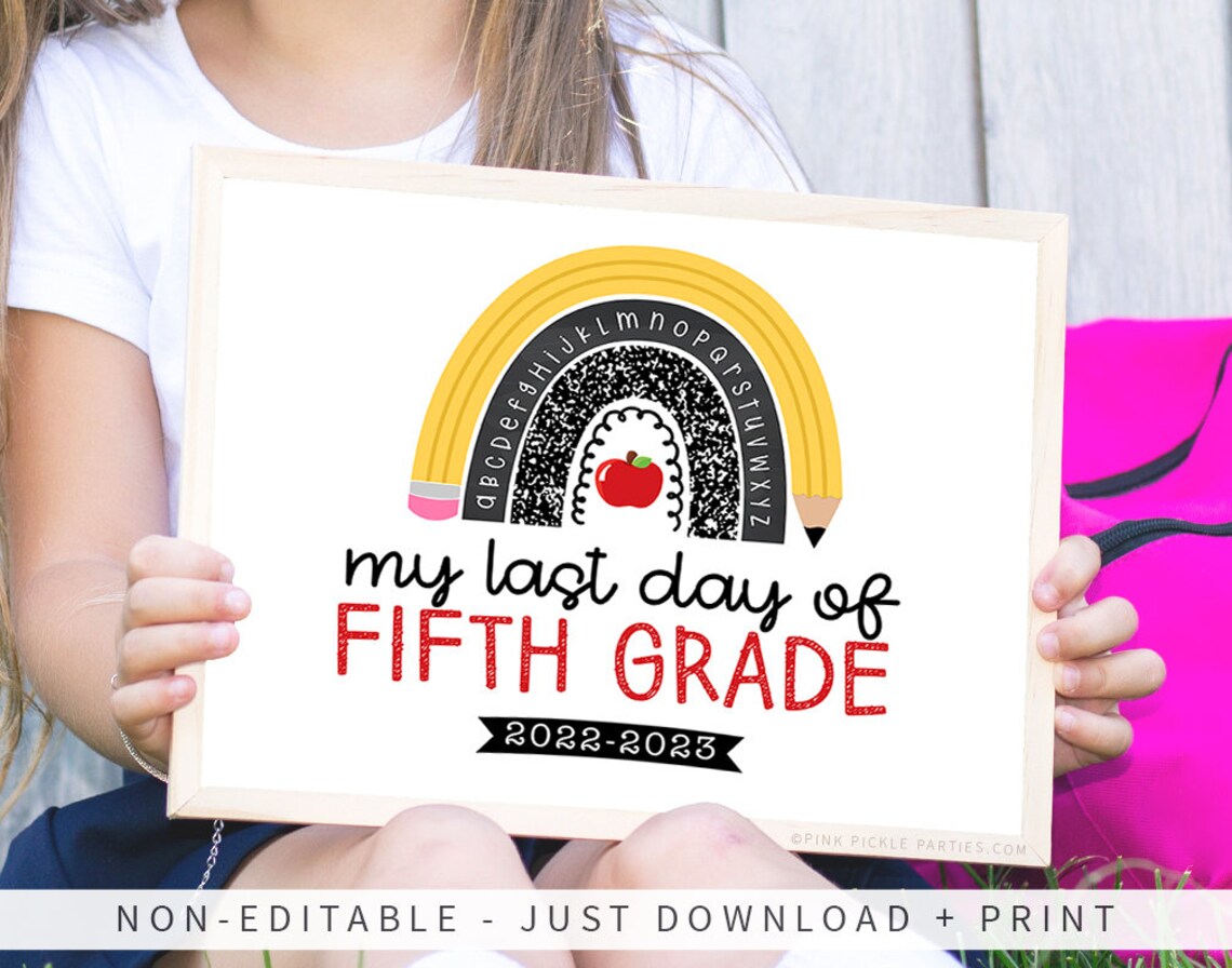 Last Day of 5th Grade Sign Fifth Grade Graduation Sign - Etsy