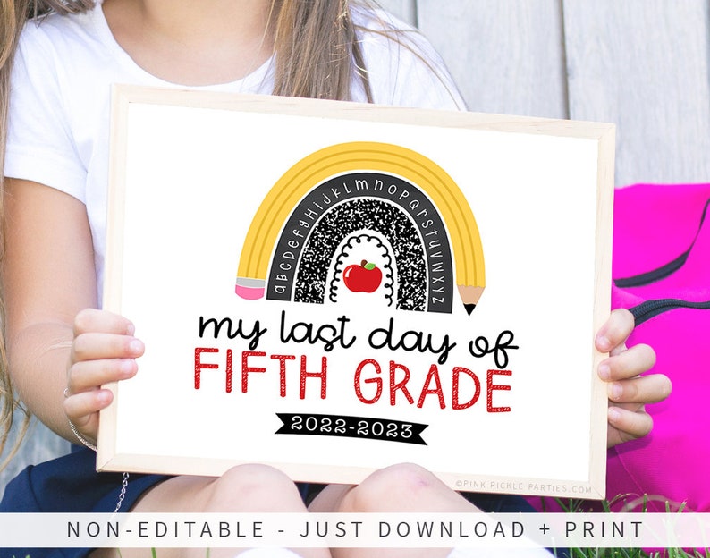 Last Day of 5th Grade Sign Fifth Grade Graduation Sign - Etsy