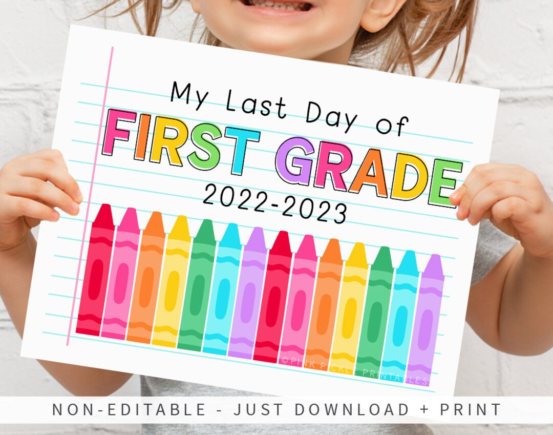 Last Day of 1st Grade Sign First Grade Graduation Sign - Etsy