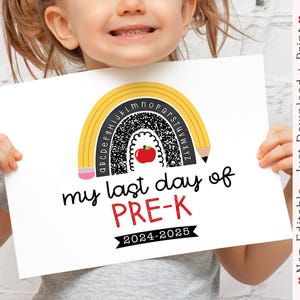 Last Day of Pre-k Sign, Pre-k Graduation Sign, Printable Last Day of ...