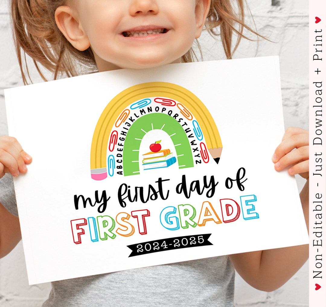 First Day of School Sign Printable, Printable First Day of 1st Grade ...