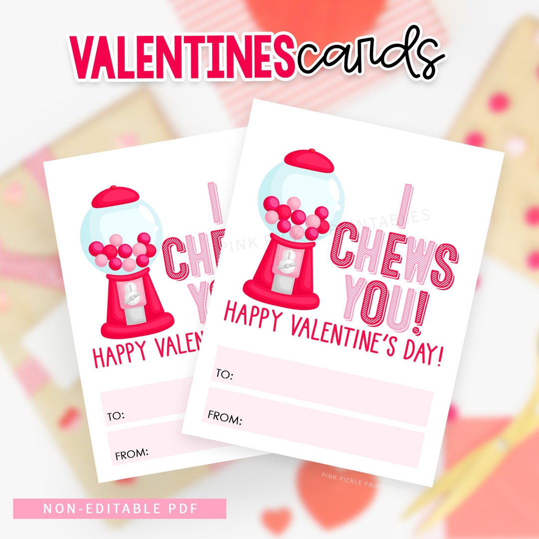 I Chews You Valentine's Day Cards for Kids. Bubble Gum Ball Classroom ...