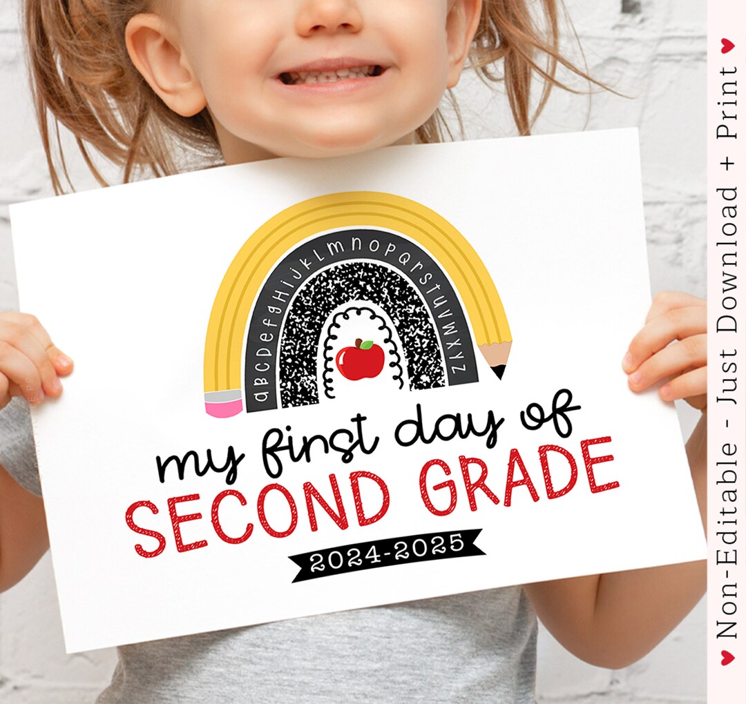 First Day of School Sign Printable, Printable First Day of 2nd Grade ...