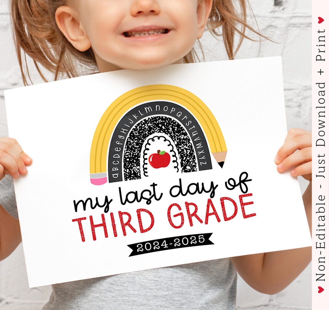 Last Day of 3rd Grade Sign, Third Grade Graduation Sign, Printable Last ...