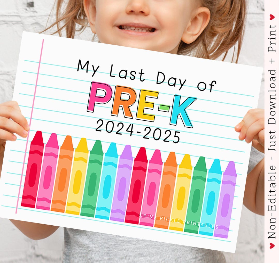 Last Day of Pre-k Sign, Pre-k Graduation Sign, Printable Last Day of ...
