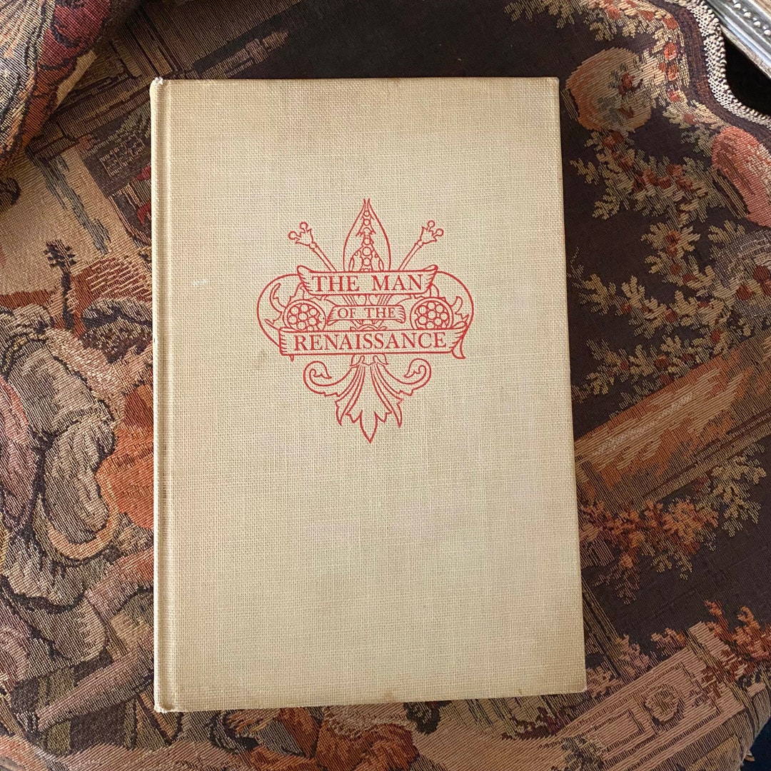 The Man of the Renaissance Illustrated 1st Edition 1933 Ralph Roeder ...