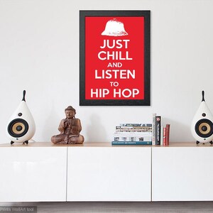 Just Chill Poster - Hip Hop, Music, Old School, Wall Art, Music Poster ...
