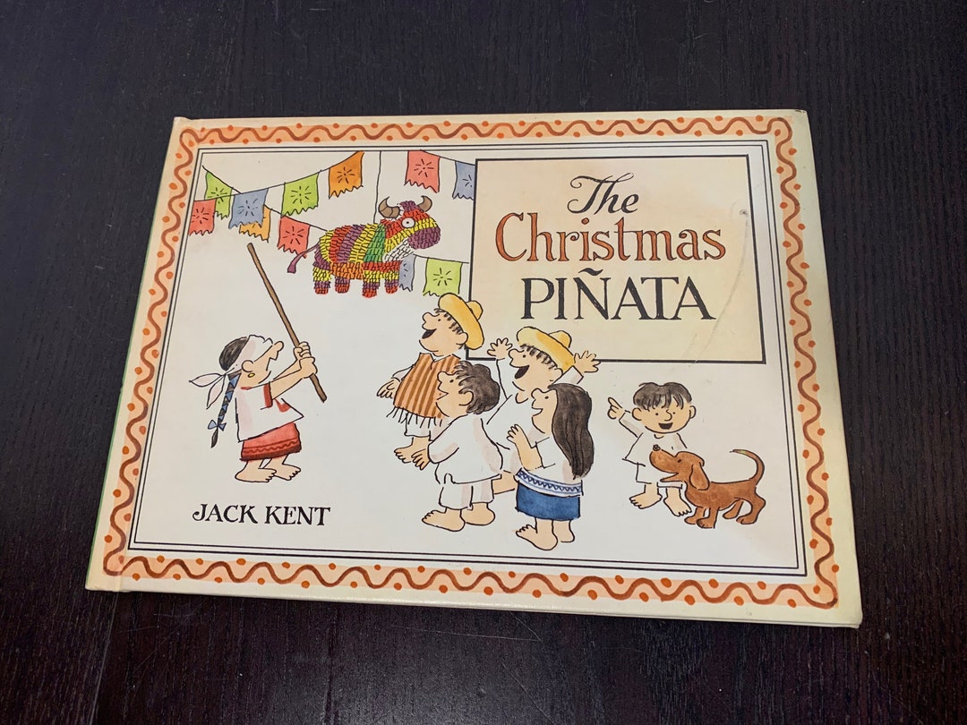 The Christmas Piñata by Jack Kent - Copyright 1975 - Vintage Children's ...
